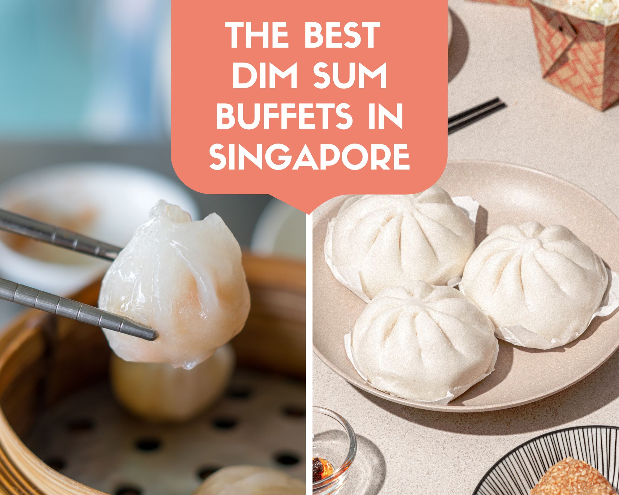 Dim Sum Buffets Singapore: Your Ultimate Guide